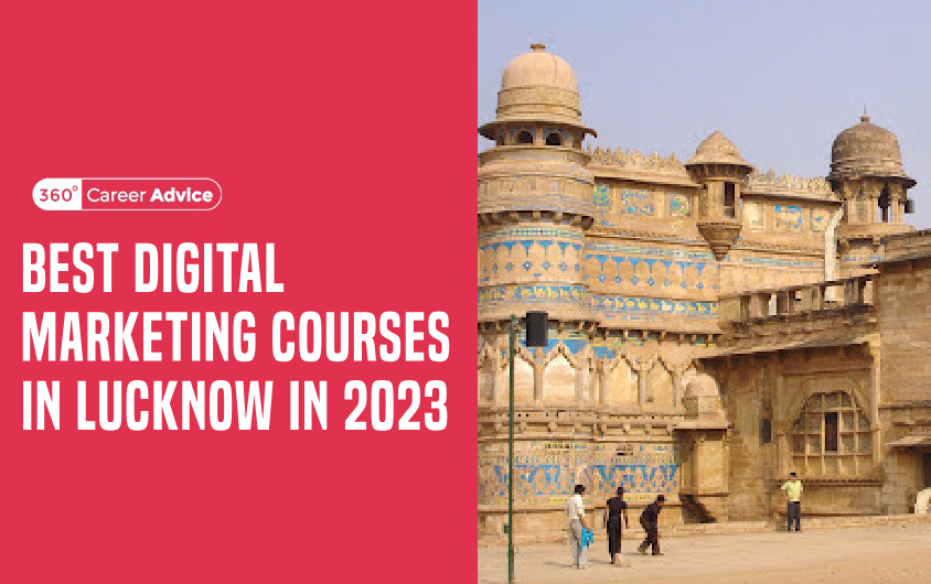8 Popular Digital Marketing Courses in Lucknow in 2023