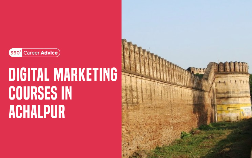 Digital Marketing Courses In Achalpur 2025