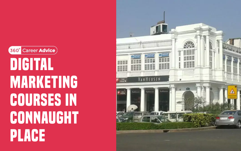 Comprehensive Digital Marketing Courses In Connaught Place 2023