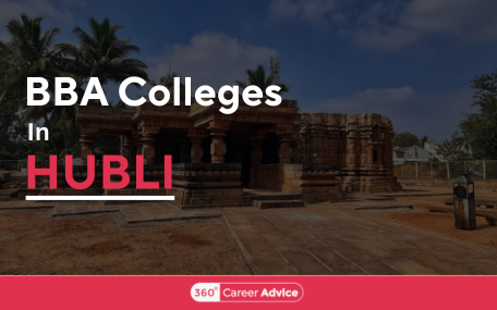 10 Best BBA Colleges in Hubli in 2025