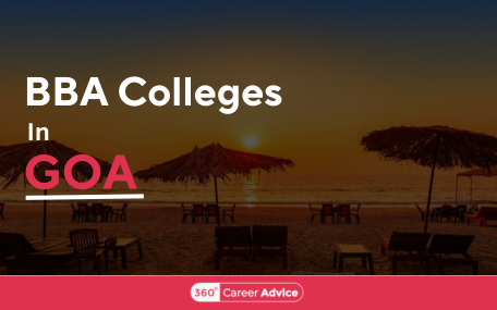 8 Best BBA Colleges in Goa - 360CareerAdvice