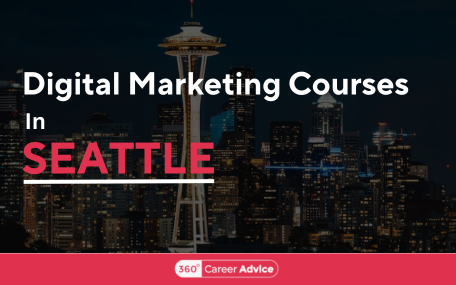7 Popular Digital Marketing Courses in Seattle in 2025