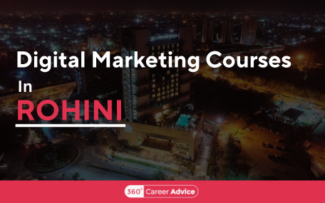 Top 8 Popular Digital Marketing Courses In Rohini in 2025