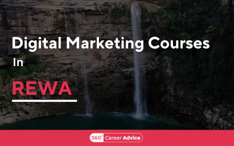 10 Best Digital Marketing Courses in Rewa - 360CareerAdvice